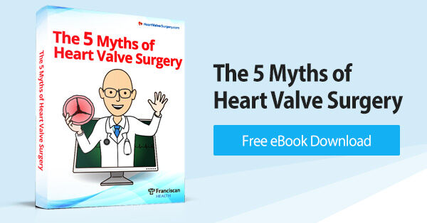 Free eBook: The 5 Myths of Heart Valve Surgery
