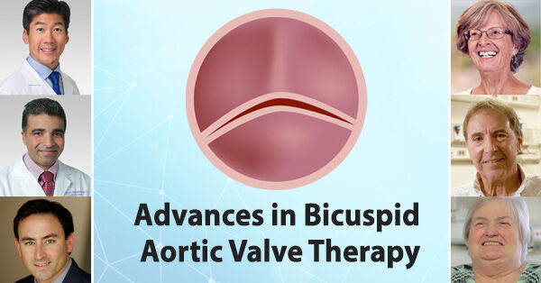 Free eBook & Video: Advances in Bicuspid Aortic Valve Therapy