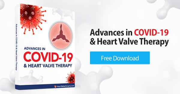 Free eBook: Advances in COVID-19 & Heart Valve Disease
