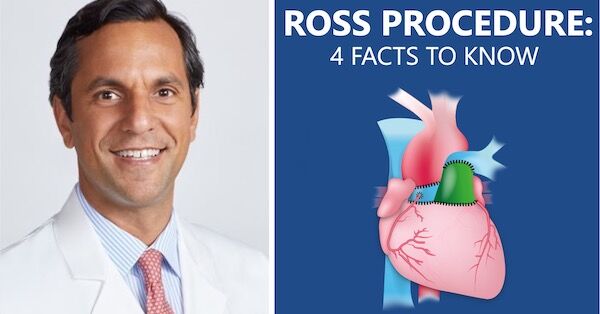 Surgeon Q&A: 4 Must-Know Facts About The Ross Procedure