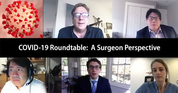 COVID-19 Surgeon Roundtable: An International Perspective